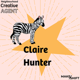 Claire Hunter- Neighbourhood Creative Agent - Open Collective